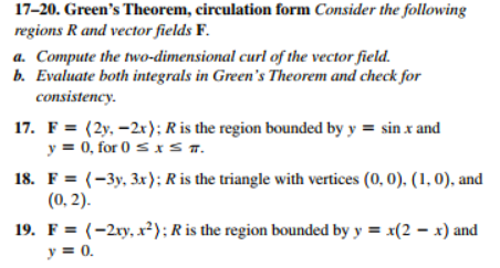 Solved 17–20. Green's Theorem, circulation form Consider the | Chegg.com