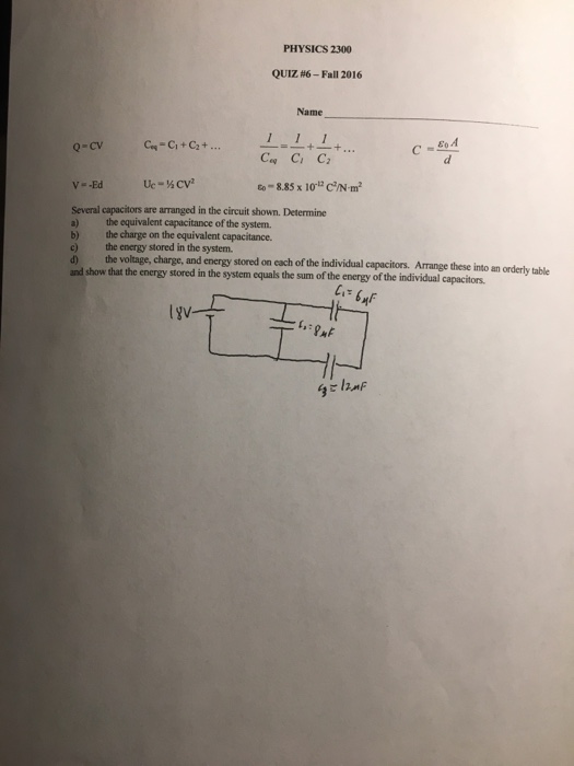 Solved PHYSICS 2300 QUIZ #6-Fall 2016 Name 0-cv Several | Chegg.com