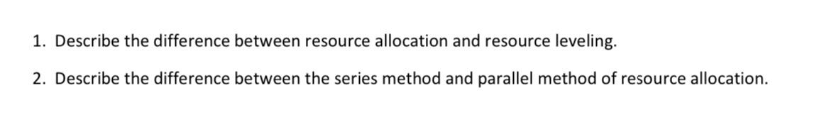 Solved 1. Describe the difference between resource | Chegg.com