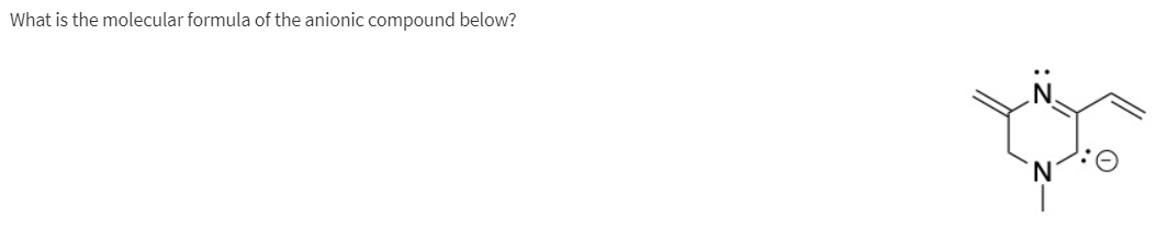 Solved What is the molecular formula of the anionic compound | Chegg.com
