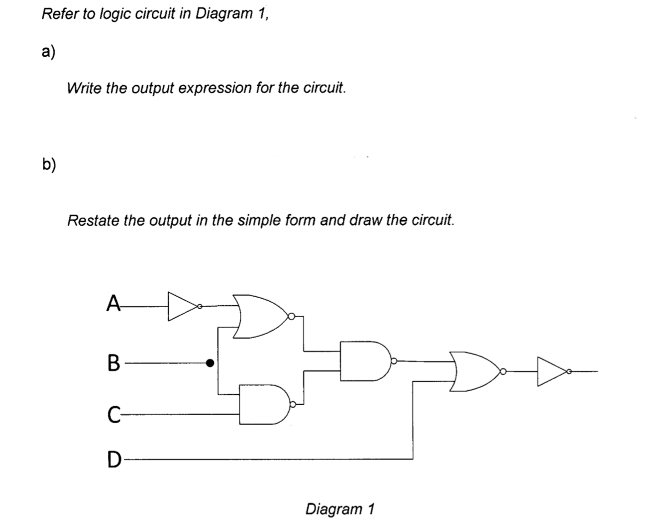Refer To Logic Circuit In Diagram 1 A Write The