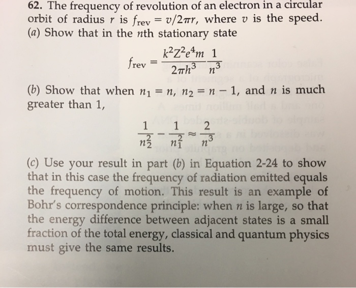 Solved 62 The Frequency Of Revolution Of An Electron In A