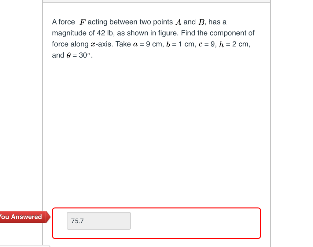 Solved A force F acting between two points A and B, has a | Chegg.com