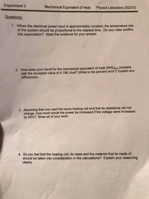 Experiment 3 Mechanical Equivalent of Heat Physics | Chegg.com