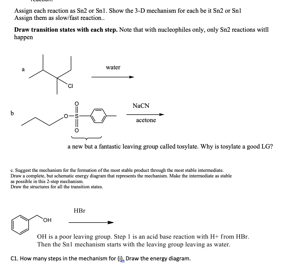 Solved Assign each reaction as Sn2 or Snl. Show the 3-D | Chegg.com