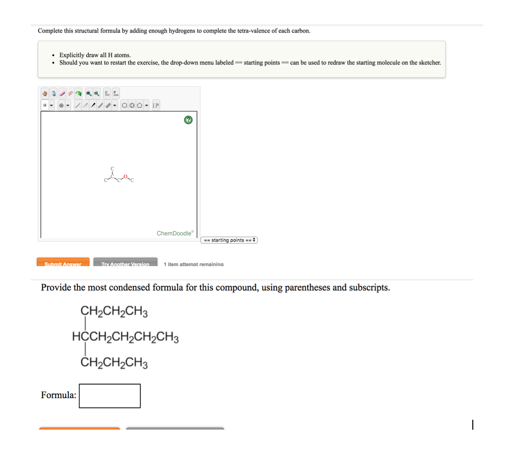 Solved Complete this structural formula by adding enough | Chegg.com