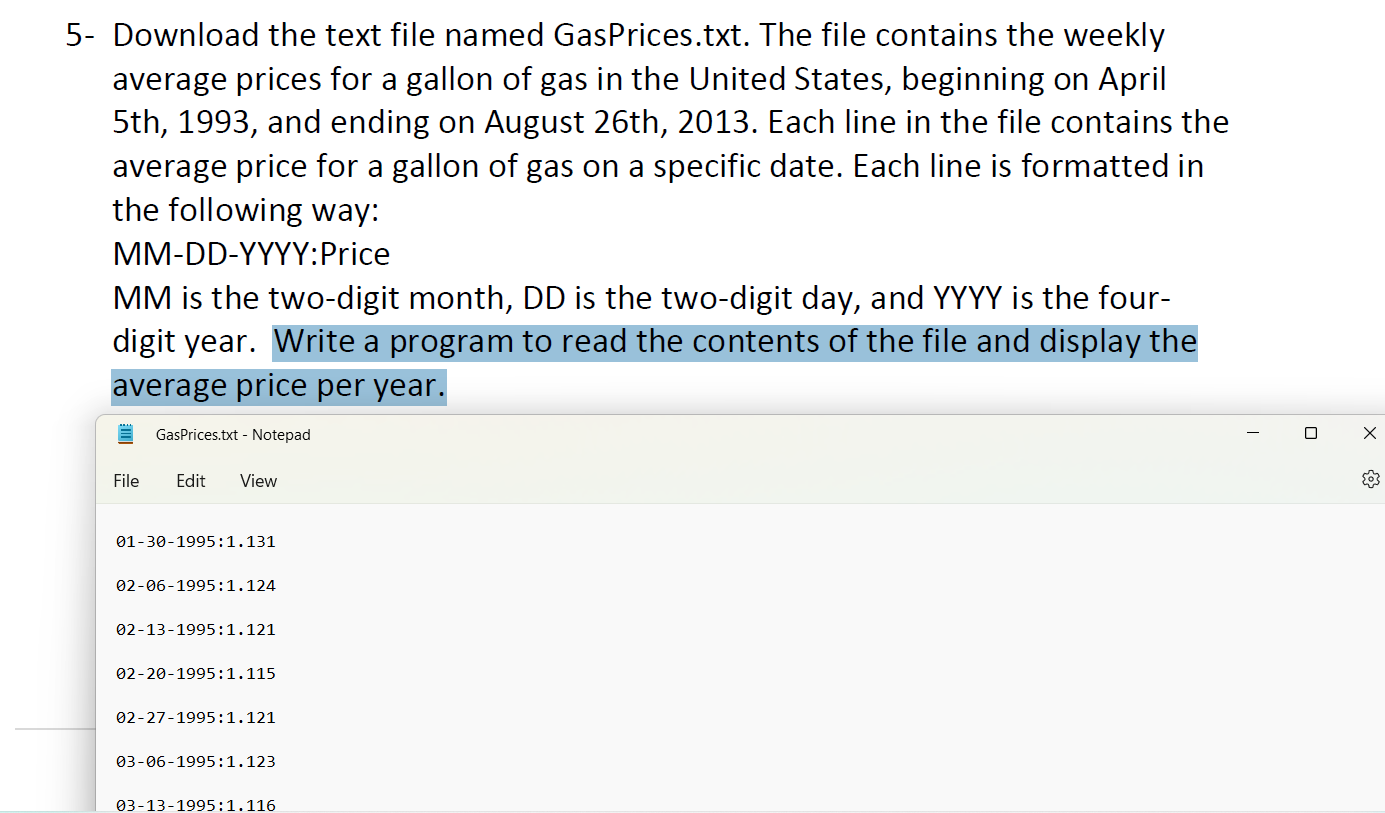 Solved 5- Download the text file named GasPrices.txt. The | Chegg.com