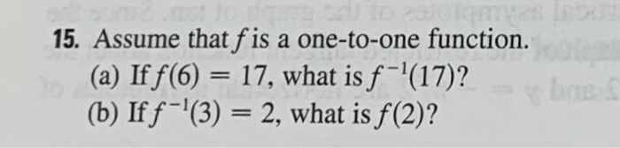 Solved assume that f is a one-to-one function f(6)=17, what | Chegg.com