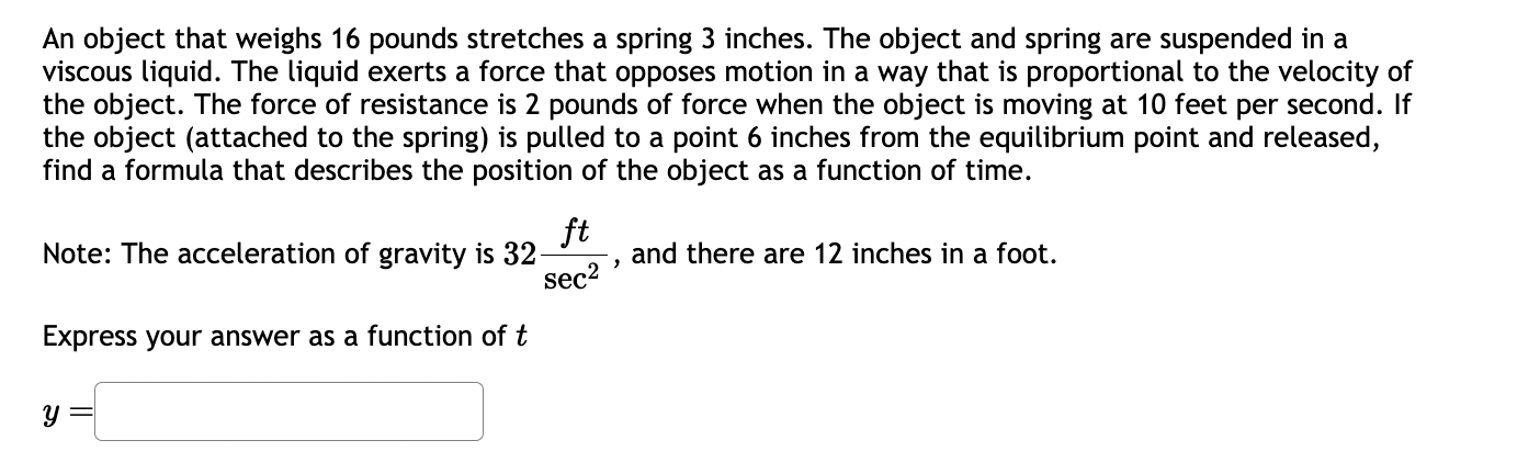 Solved An object that weighs 16 pounds stretches a spring 3 | Chegg.com