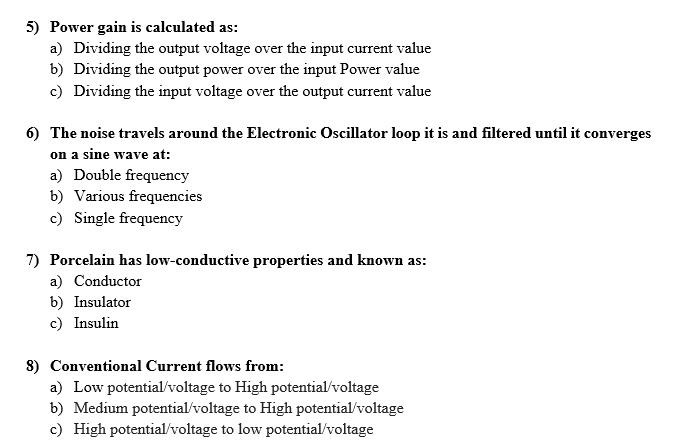 Solved 1) The equation used to calculate the Current gain in | Chegg.com