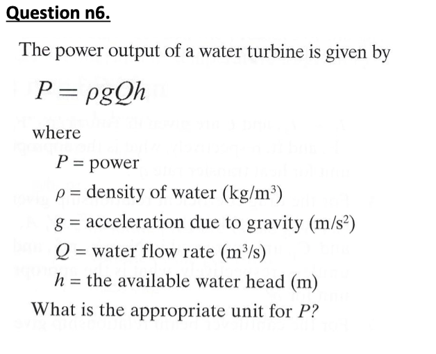 Solved Question n6. The power output of a water turbine is | Chegg.com