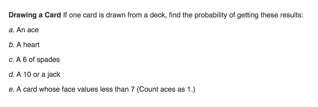 Solved Drawing a Card If one card is drawn from a deck, find | Chegg.com