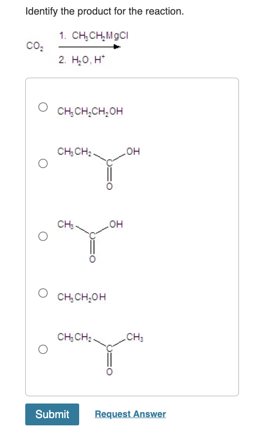 Solved Identify the product for the reaction. CH3CH2CH2OH | Chegg.com