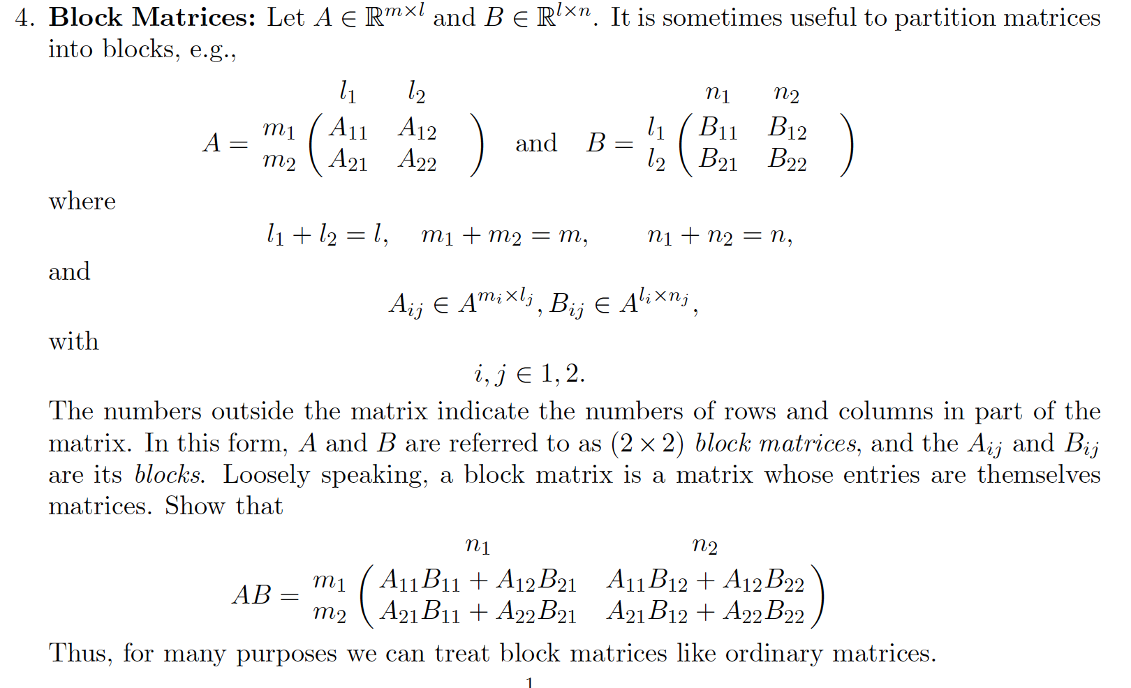 Solved 4. Block Matrices: Let A e Rmxl and B E R xn. It is | Chegg.com