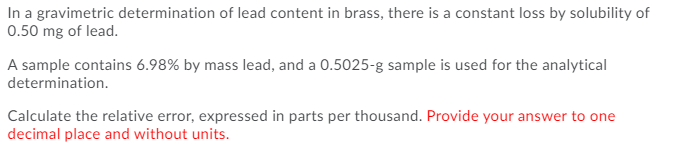 Solved in a gravimetric determination of lead content in | Chegg.com