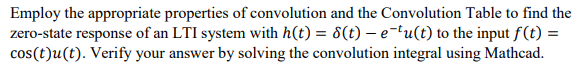 Solved Employ the appropriate properties of convolution and | Chegg.com