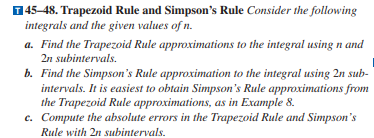 Solved 1 45-48. Trapezoid Rule and Simpson's Rule Consider | Chegg.com
