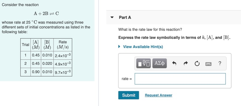 Solved Consider the reaction A + 2B=C Part A whose rate at | Chegg.com