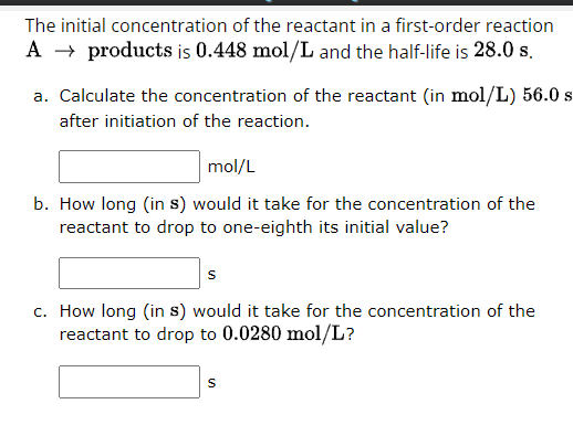 Solved The Initial Concentration Of The Reactant In A