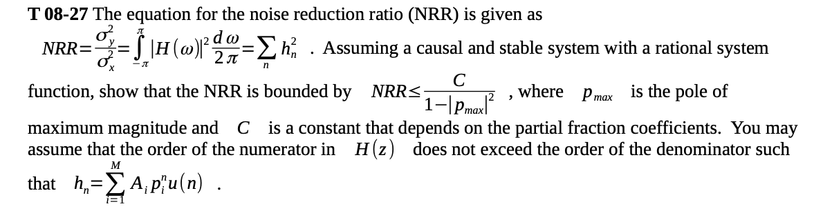 T 08-27 The equation for the noise reduction ratio | Chegg.com