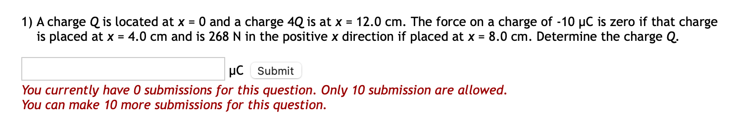 Solved 1) A charge Q is located at x=0 and a charge 4Q is at | Chegg.com