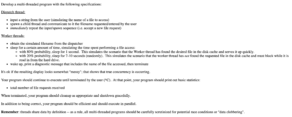Develop a multi-threaded program with the following | Chegg.com