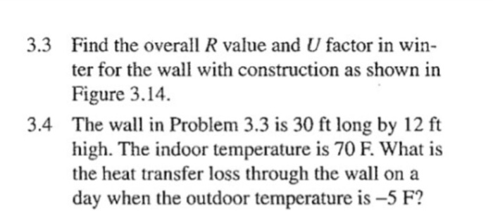 Solved 3.3 Find the overall R value and U factor in win- ter | Chegg.com