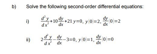 Solved b) Solve the following second-order differential | Chegg.com