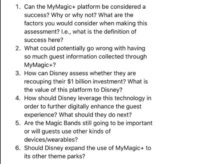 Solved 1. Can the MyMagic+ platform be considered a success? | Chegg.com