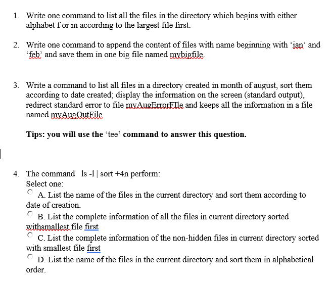 Solved 1. Write one command to list all the files in the | Chegg.com