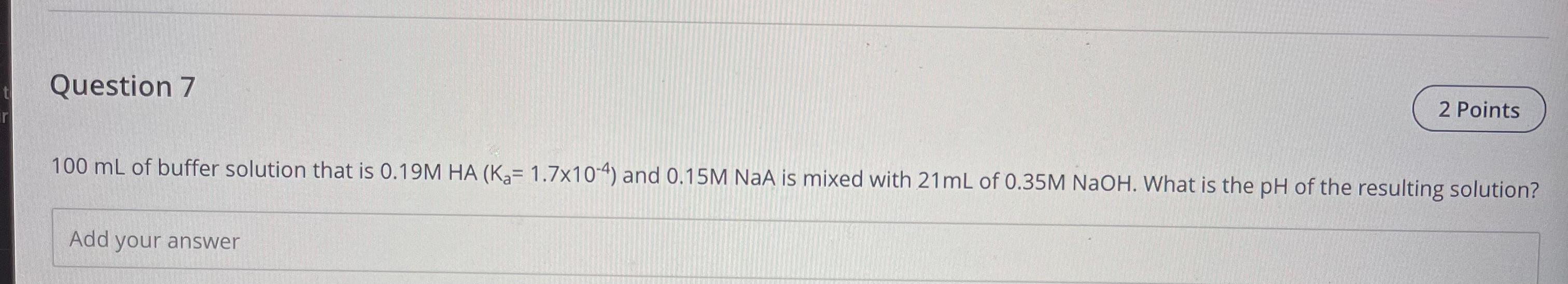 Solved 100 mL of buffer solution that is | Chegg.com
