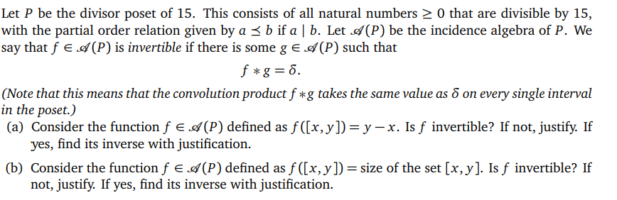 Solved Let P be the divisor poset of 15. This consists of | Chegg.com