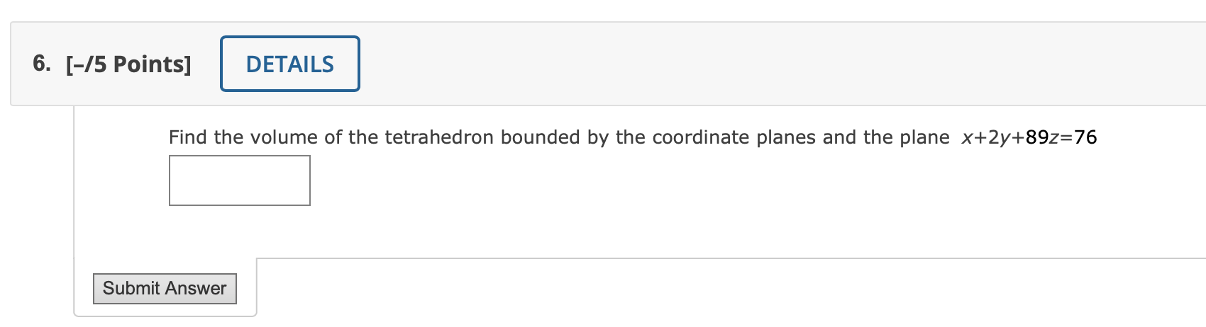 Solved Find the volume of the tetrahedron bounded by the | Chegg.com