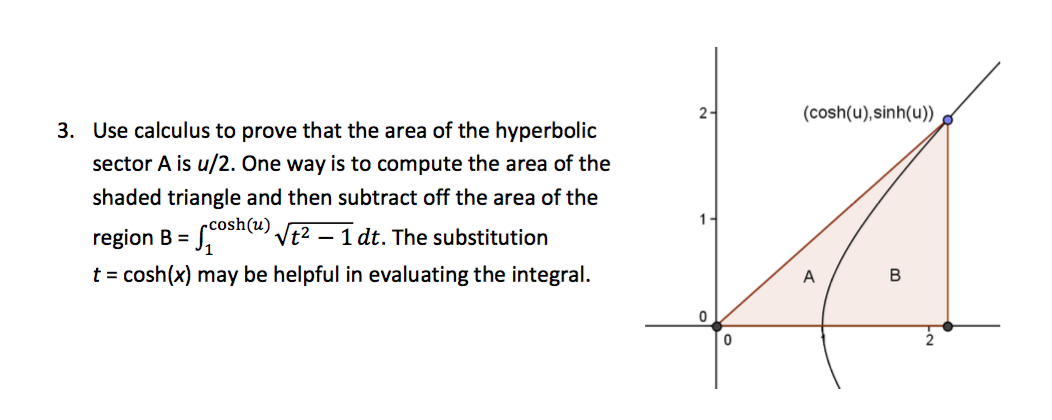 Solved (cosh(u),sinh(u) 3. Use calculus to prove that the | Chegg.com