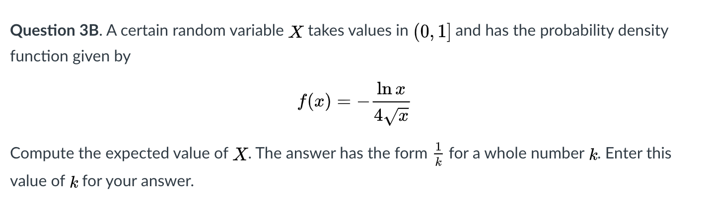 Solved Question 3B. A certain random variable X takes values | Chegg.com