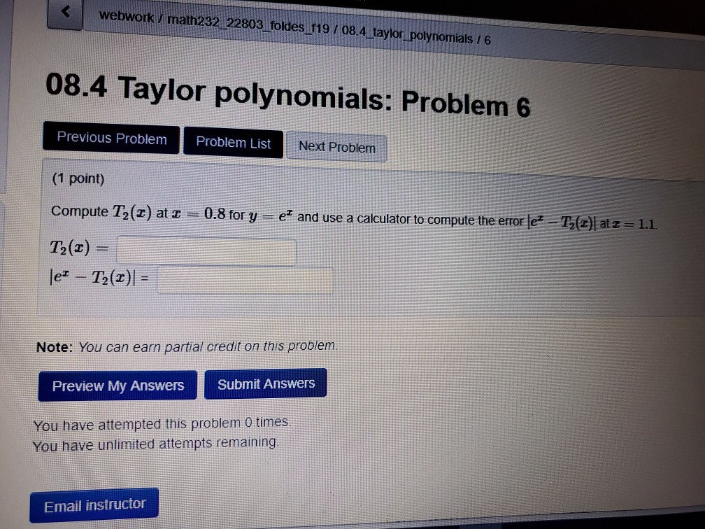 Solved webwork/ math232 22803 foldes f19/ 08.4 taylor | Chegg.com