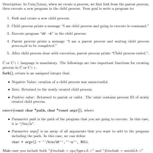 Solved Description: In Unix/Linux, when we create a process, | Chegg.com