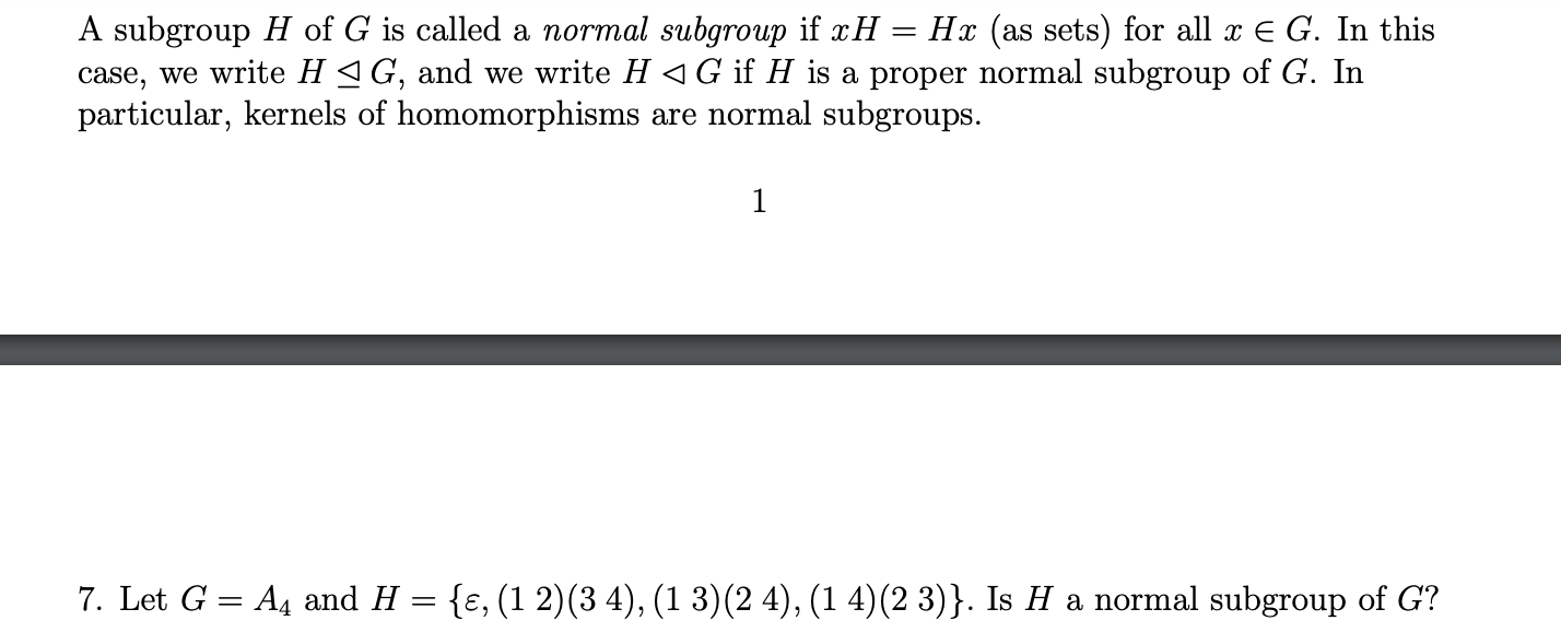 Solved A subgroup H of G is called a normal subgroup if xH = | Chegg.com