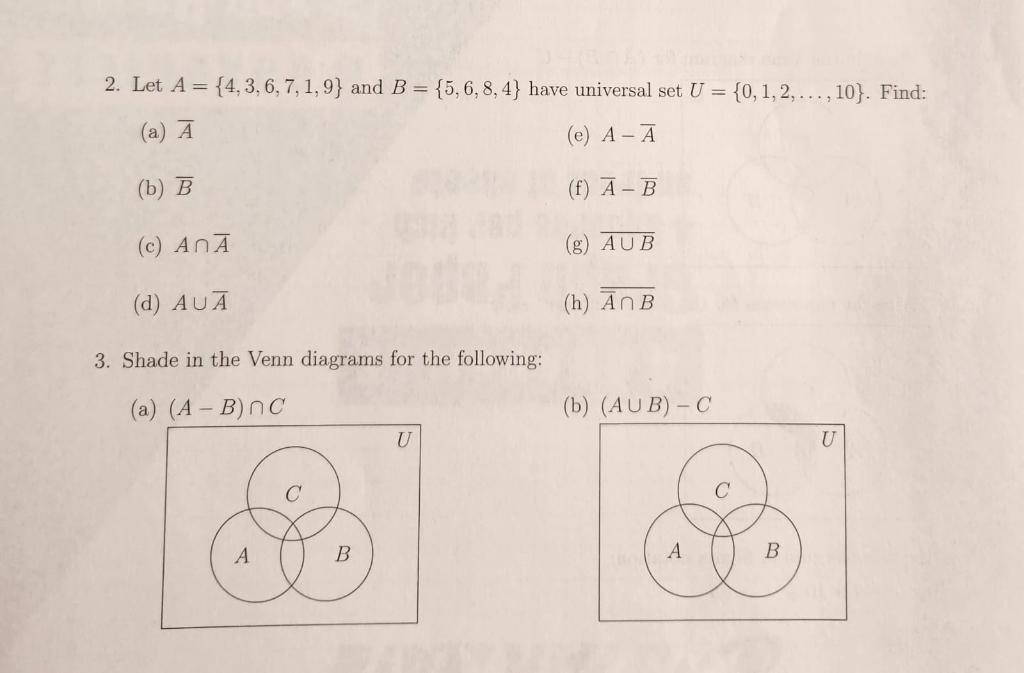 Solved 2. Let A={4,3,6,7,1,9} and B={5,6,8,4} have universal | Chegg.com