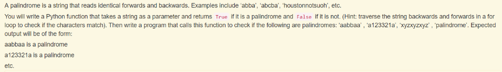 Solved A palindrome is a string that reads identical | Chegg.com