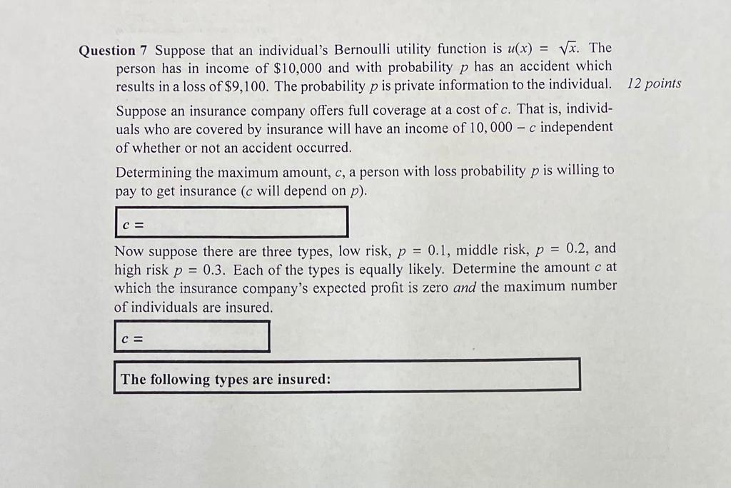 Question 7 Suppose That An Individuals Bernoulli