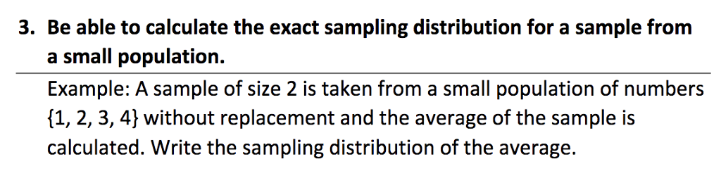 Solved 3. Be able to calculate the exact sampling | Chegg.com