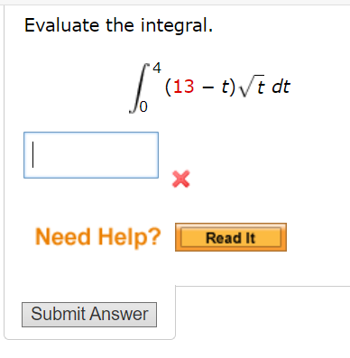 Evaluate the integral. ∫04(13−t)tdt | Chegg.com
