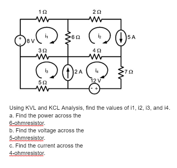Solved Using KVL and KCL Analysis, find the values of i1, | Chegg.com