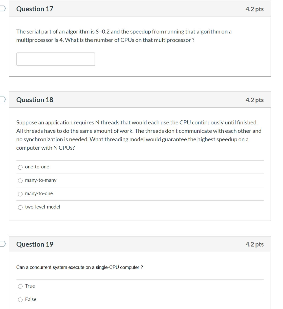 Solved Question 17 4 2 Pts The Serial Part Of An Algorithm