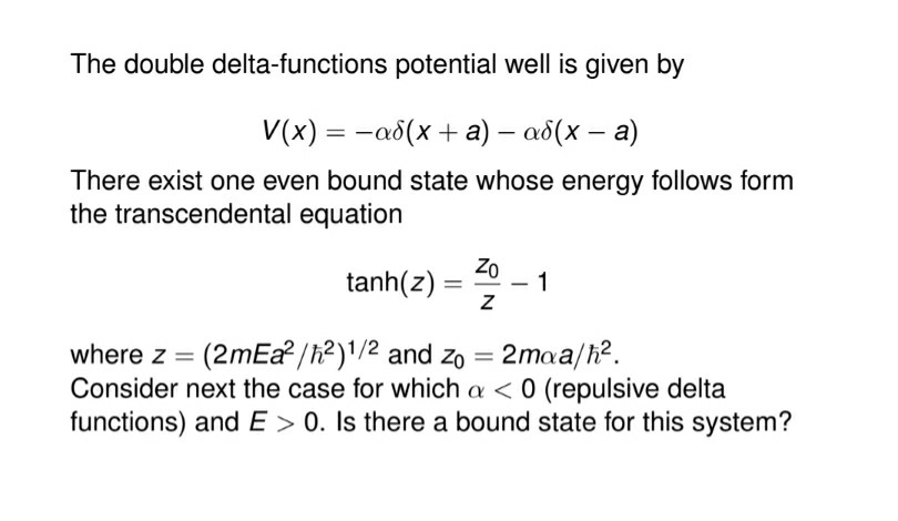 Solved The double delta-functions potential well is given by | Chegg.com