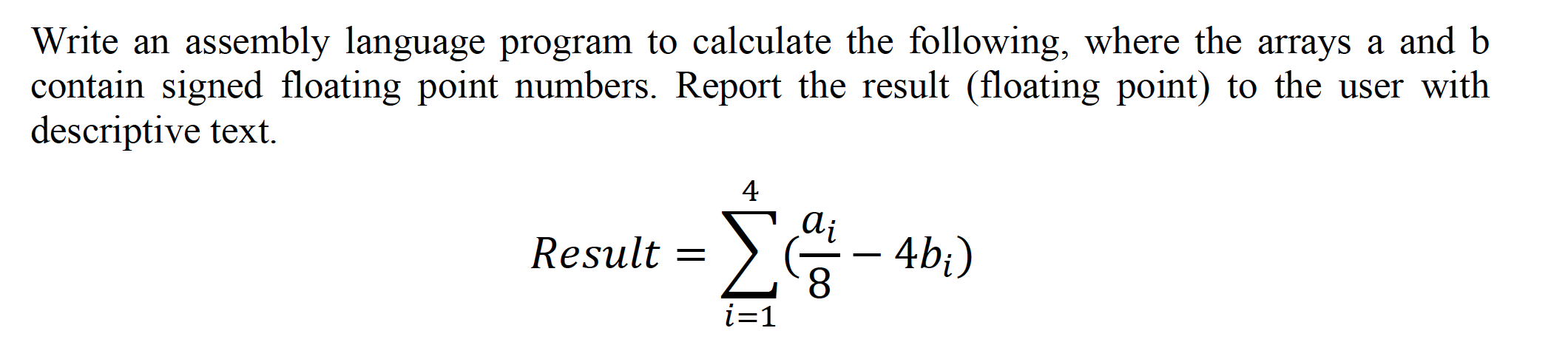 Solved Write an assembly language program to calculate the | Chegg.com