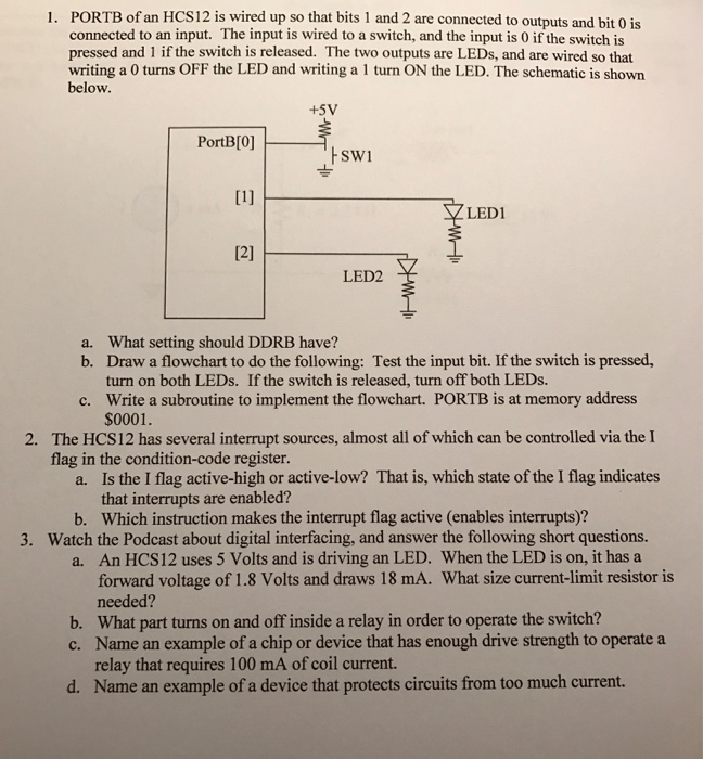 Solved PORTB of an HCS12 is wired up so that bits 1 and 2 | Chegg.com
