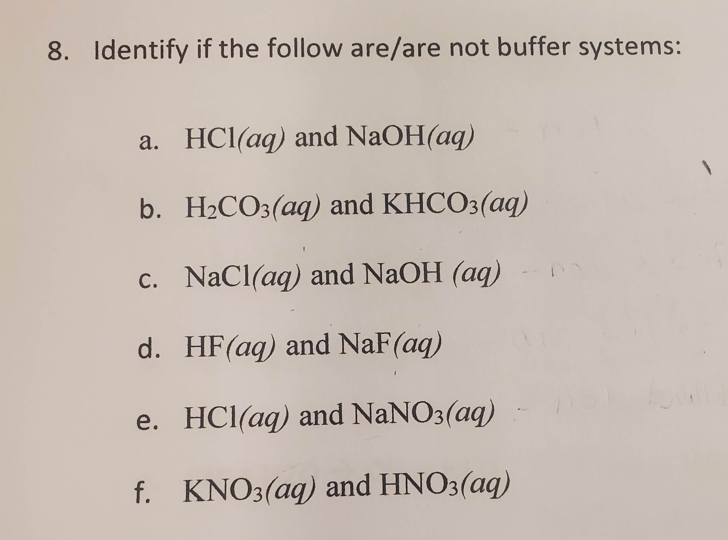 Solved 3. Identify if the follow are/are not buffer systems: | Chegg.com