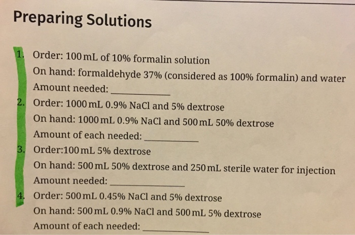 Solved Preparing Solutions Order: 100 mL of 10% formalin | Chegg.com